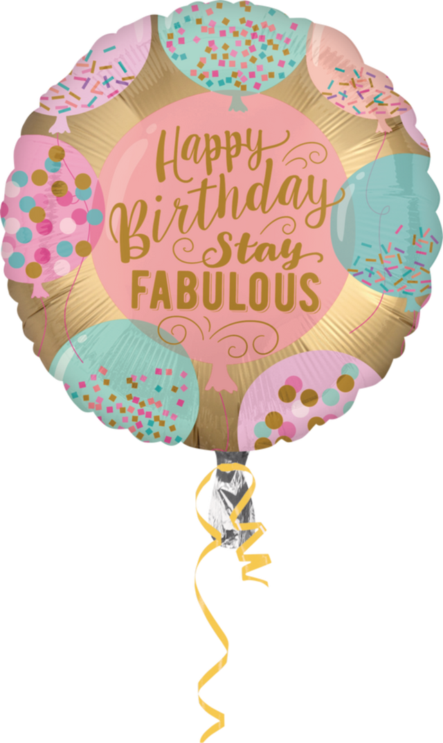 "Happy Birthday Stay Fabulous" Round Satin Foil Balloon, Gold/Pink/Blue ...
