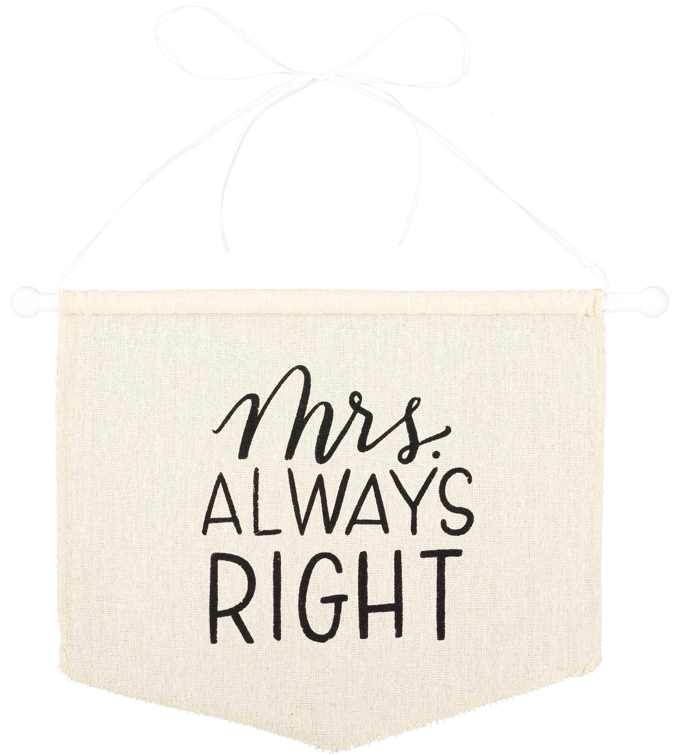 "Mrs. Always Right" Chair Hanging Sign Decoration, White, 11-in, for ...