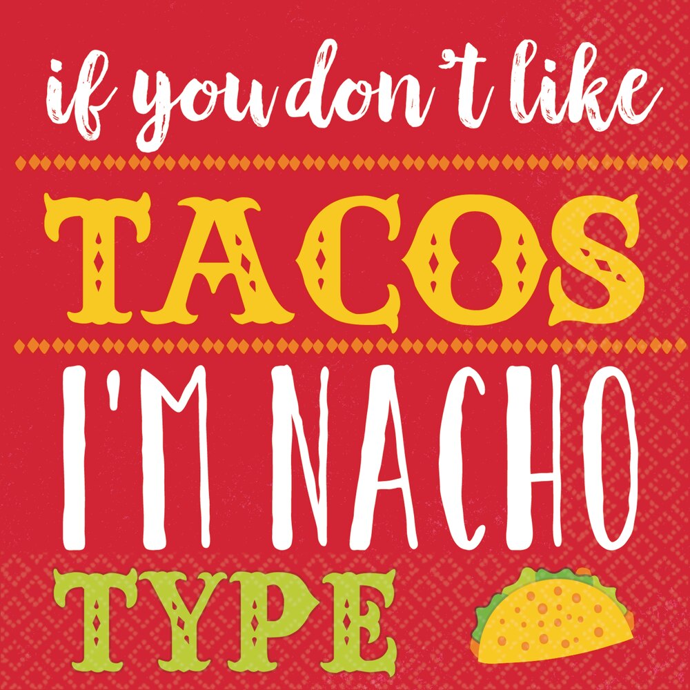 I'm Nacho Type Beverage Napkins, 16-pk | Canadian Tire