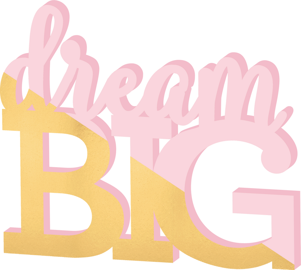 Gold & Pink Dream Big Block Letter Sign | Party City